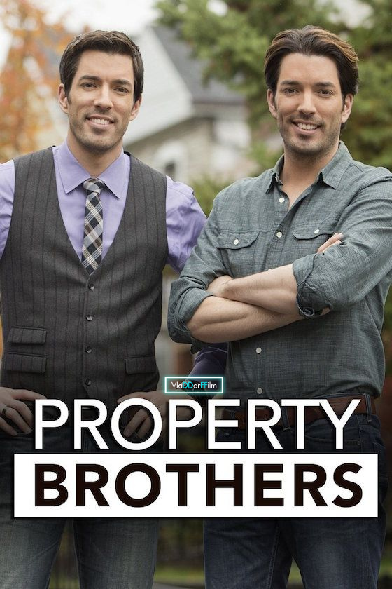 Property Brothers s07e06 Братья по недвижимости 07х06 - VlaDDorfFiLM ...