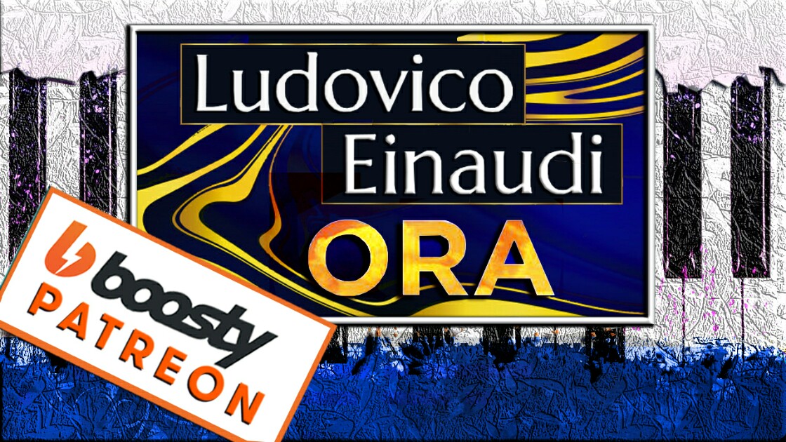 Ludovico Einaudi - Ora - Lima Music | Boosty